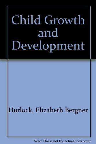 American Home and Family Ser.: Child Growth and Development by ...