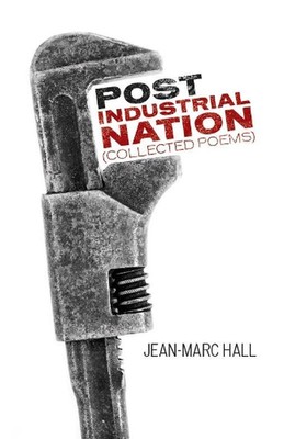 Post Industrial Nation by Jean-Marc Hall Paperback Book 9781838259822 ...