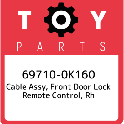 69710-0K160 Toyota Cable assy, front door lock remote control, rh ...