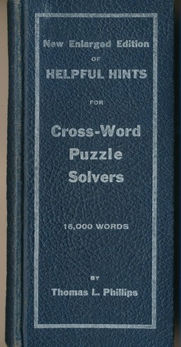 1941 Crossword Puzzle Solvers Book, Thomas L. Phillips 16,000 Word ...