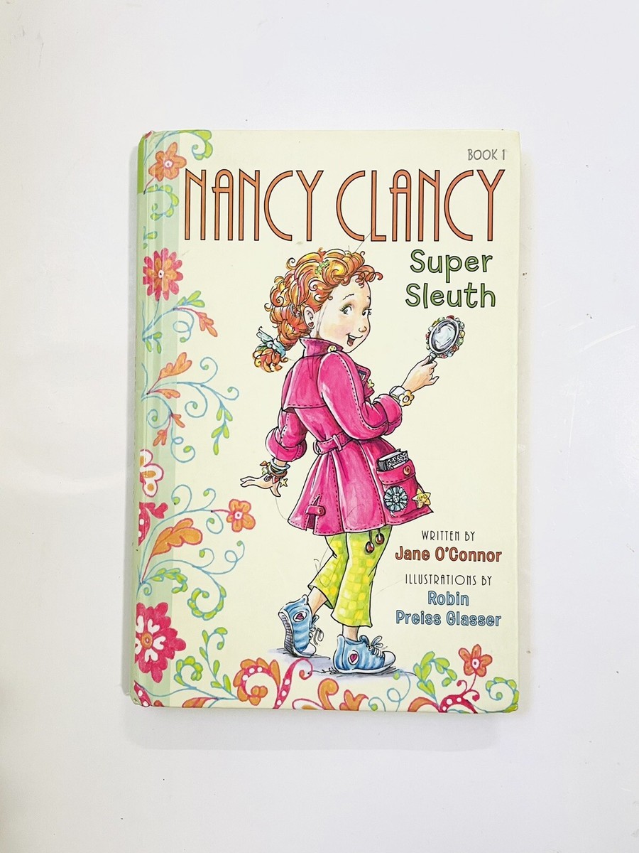 Nancy Clancy Super Sleuth Summary
