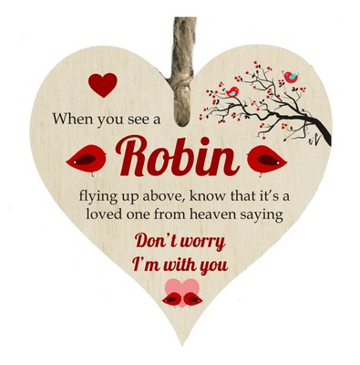 When You See a Robin Loved Ones Quote Wooden Heart Shape Plaque Gift ...
