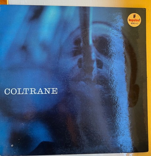 JOHN COLTRANE Quartet MINT VINYL LP IMPULSE! A-21 US 1963 RVG MONO ...