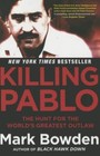 Killing Pablo: The Hunt for the World's Greatest Outlaw - Paperback ...