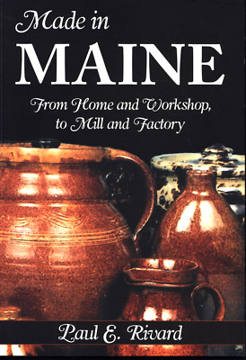 PAUL RIVARD MADE IN MAINE | eBay