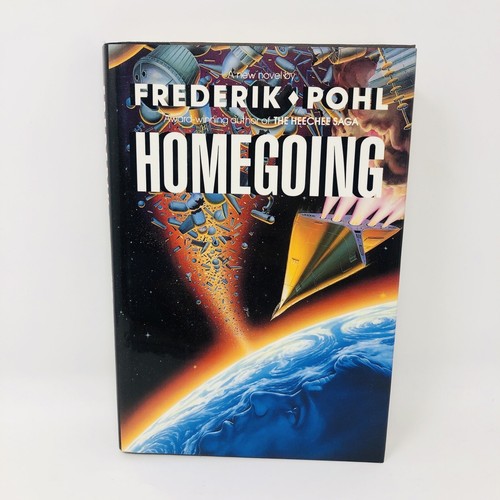 HOMEGOING by Frederick Pohl Hardcover w/ Dustjacket 1989 1st Print ...