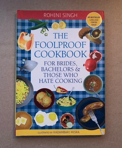 The Foolproof Cookbook for Brides, Bachelors & Those Who Hate... by ...