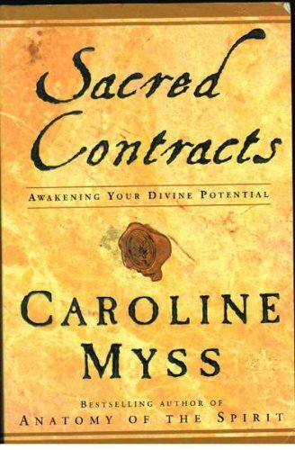 Sacred Contracts Awakening Your Divine Potential By Caroline Mys | eBay