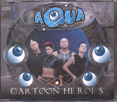 Aqua Cartoon Heroes CD UK UNIVERSAL 2000 CD Potenziato Con Contenuto ...