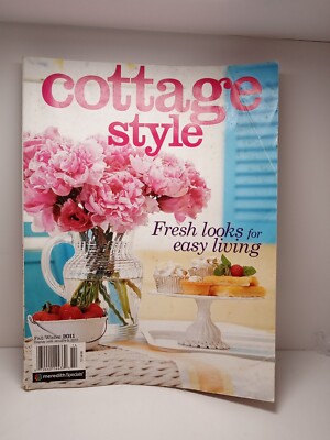 Cottage Style Magazine Fresh Looks For Easy Living - 2011 Fall/Winter ...