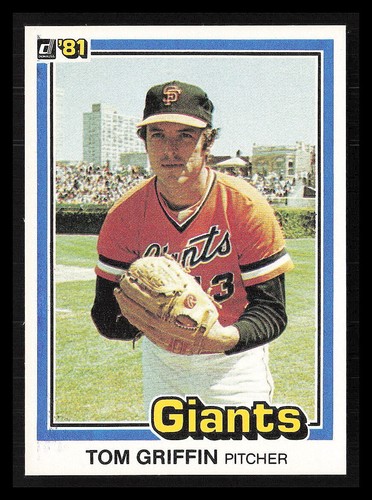 Tom Griffin 1981 Donruss #75 San Francisco Giants | eBay