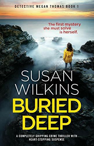 Buried Deep: A completely gripping crime thriller with hear... by ...