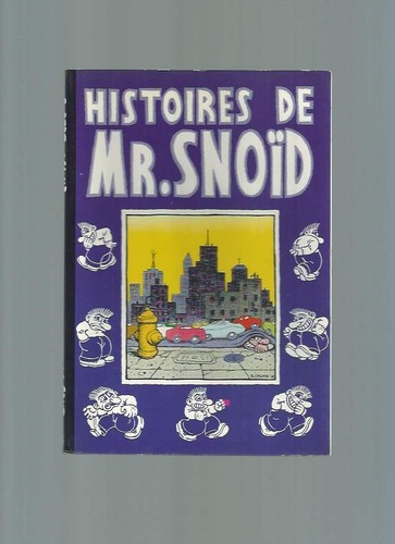 ROBERT CRUMB . HISTOIRES DE MR. SNOÏD . EO . 1981 . ARTEFACT . RARE ...