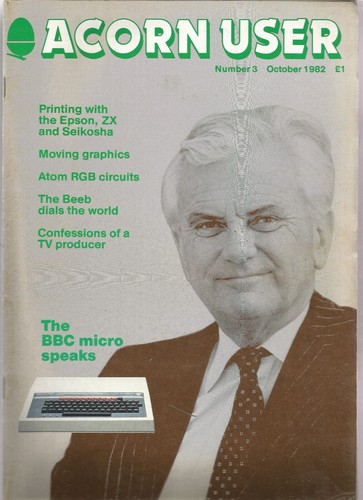 ACORN USER - Number 3 - OCTOBER 1982 - BBC MICRO COMPUTER MAGAZINE ...