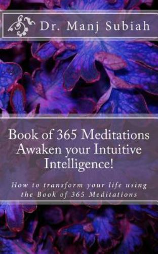 Book of 365 Meditations: Awaken Your Intuitive Intelligence! : How to ...