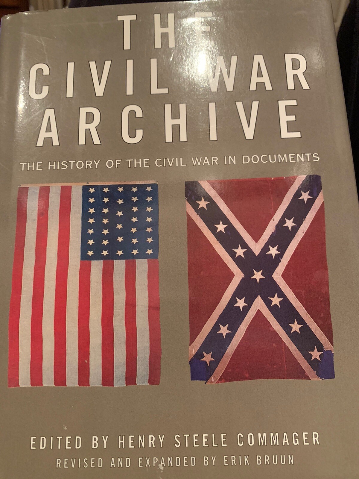 The CIVIL WAR ARCHIVE: THE HISTORY OF THE CIVIL WAR IN DOCUMENTS, COMMAGER | eBay