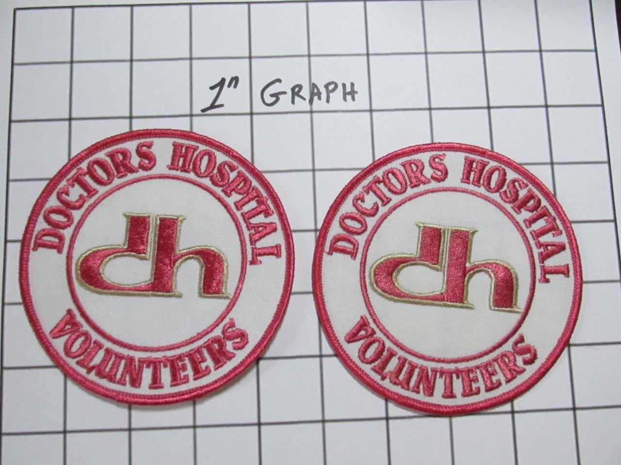 Pair Vintage Company Logo Patches - "Doctors Hospital Volunteers" - NOS ...