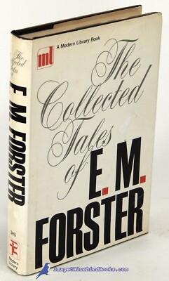 The Collected Tales of E. M. FORSTER | Near Fine Modern Library 1st ed ...