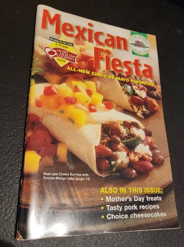 MEXICAN FIESTA EASY HOME COOKING COOKBOOK APRIL/MAY 2005 VOL. 1 NO. 45 ...
