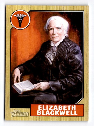 2009 Topps Heritage American Heroes Elizabeth Blackwell General ...