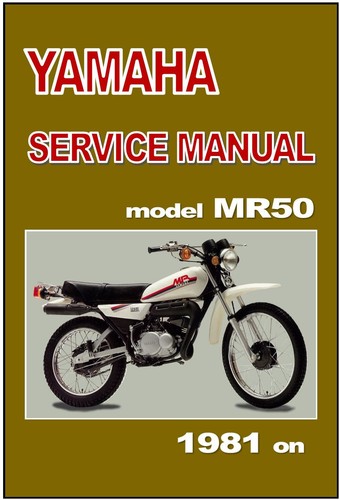 YAMAHA Workshop Manual MR50 1981 1982 1983 1984 on Service and Repair ...