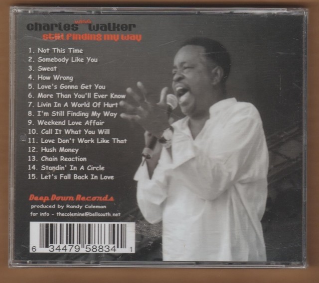 Charles+Wigg+Walker+CD+%22still+Finding+My+Way%22+2008+Deep+Down+15 ...