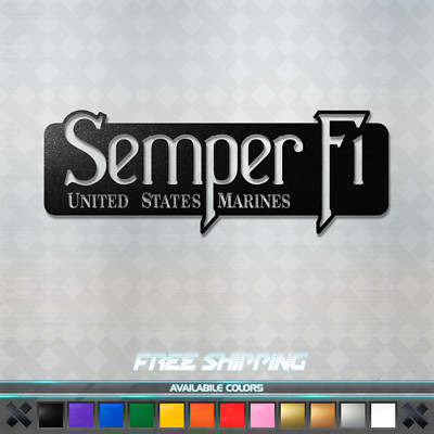 US Marines Semper Fi Vinyl Decal Sticker - American Military Car Window ...