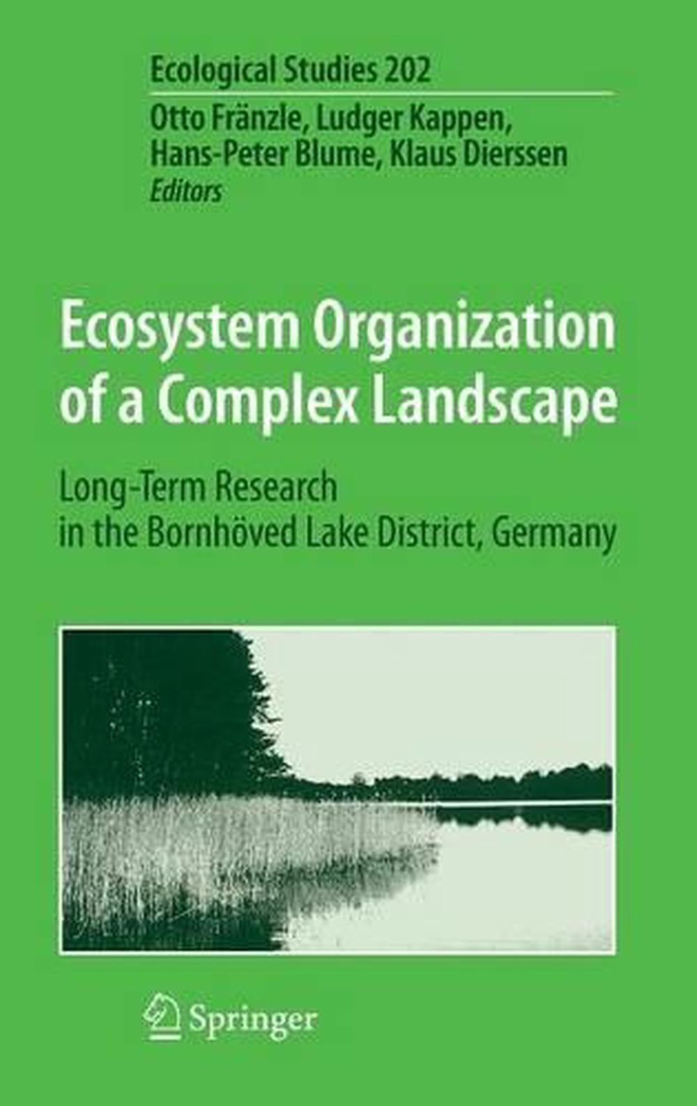 Ecosystem Organization of a Complex Landscape: Long-Term Research in ...