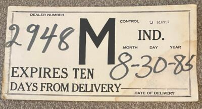 Indiana 1985 TEMPORARY 10-DAY (PAPER) License Plate TAG # 2948M | eBay
