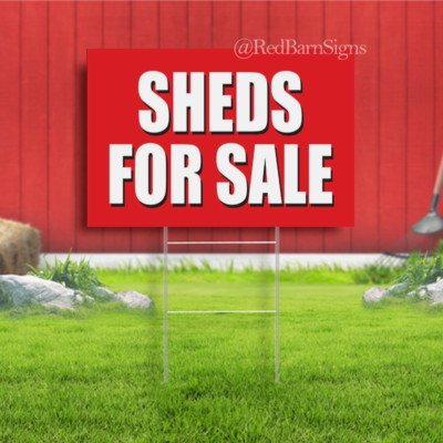 SHEDS FOR SALE Advertising Yard Sign | eBay