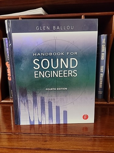Audio Engineering Society Presents Ser.: Handbook for Sound Engineers ...