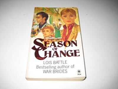 Season of Change by Battle, Lois Paperback / softback Book The Fast ...