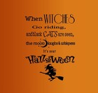 When Witches Go Riding - Halloween, Words & Phrases, Wall Decal | eBay