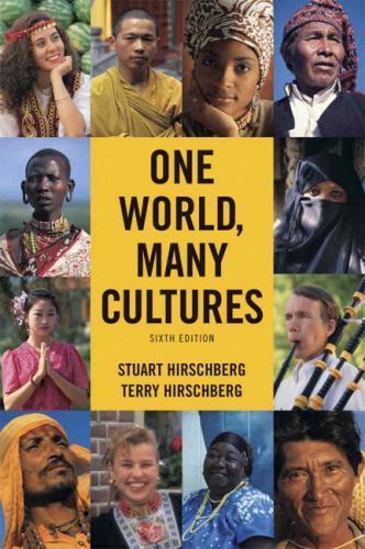 One World, Many Cultures by Terry Hirschberg and Stuart Hirschberg ...