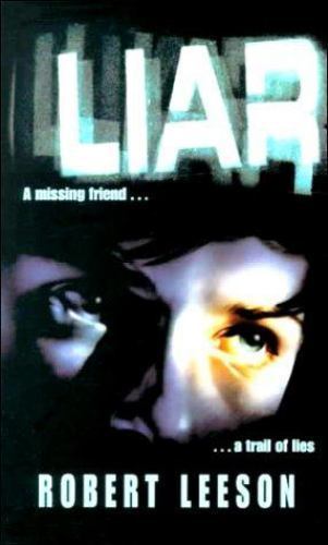 Liar by Robert Leeson (Uk- a Format Paperback) for sale online | eBay