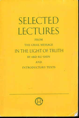 Selected Lectures from the Grail Message: In the Light of Truth by Abd-ru-shin | eBay