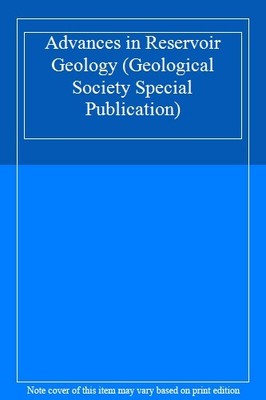 Advances in Reservoir Geology (Geological Society Special Public ...