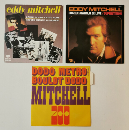 3 X45 RPM 7'' VINYL EDDY MITCHELL CHAQUE MATIN IL SE LEVE/DODO METRO ...