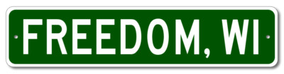 Freedom, Wisconsin Metal Wall Decor City Limit Sign - Aluminum | eBay