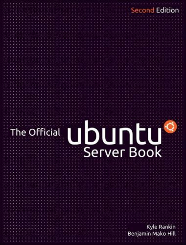 The Official Ubuntu Server Book - paperback, 9780137081332, Kyle Rankin ...