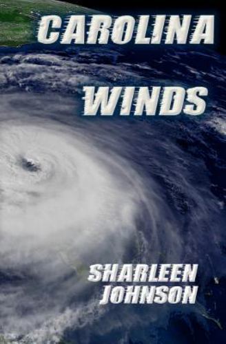 Carolina Winds by Sharleen Johnson (2011, Trade Paperback) for sale ...