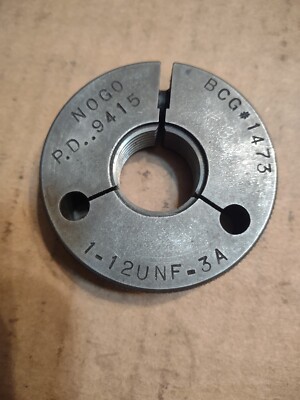 1" 12 UNF 3A SHEFFIELD THREAD RING GAGE 1.0 1.00 1.000 NO GO ONLY P.D ...