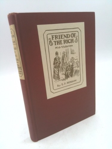 Friends Of The Rich: Mid-Victorian by E.F. BENSON | eBay