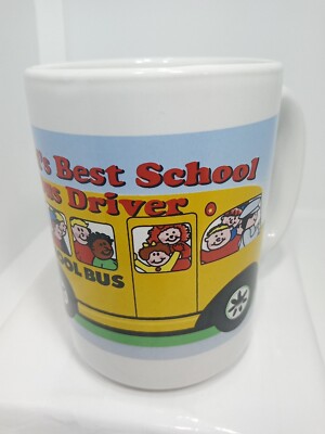 WORLD'S BEST SCHOOL BUS DRIVER MUG. SCHOOL BUS DRIVER MUG. B324 | eBay