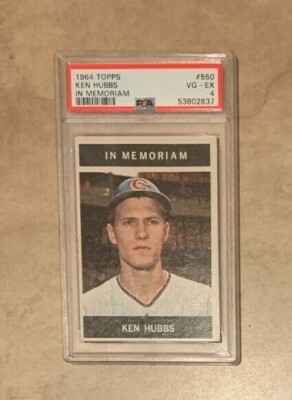 Ken Hubbs Memoriam 1964 Topps #550 Chicago Cubs PSA Graded 4 VG-EX | eBay