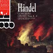 Handel: Concerto Grosso Nos. 1-4 (CD, Oct-1997, Point Classics) for ...
