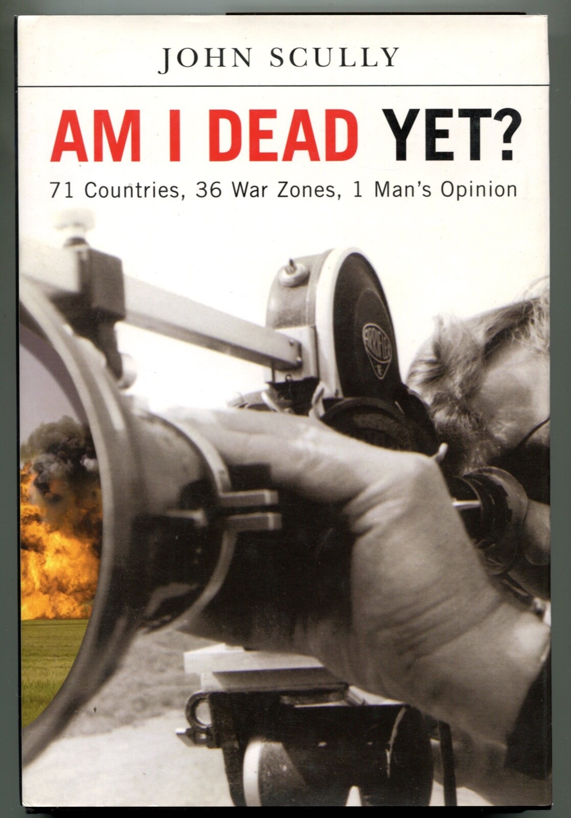 Am I Dead Yet? John Scully ~ FIRST EDITION THUS in PB - AS NEW | eBay