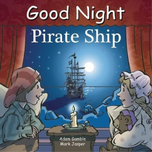Mark Jasper Adam Gamble Good Night Pirate Ship (Libro de cartón ...