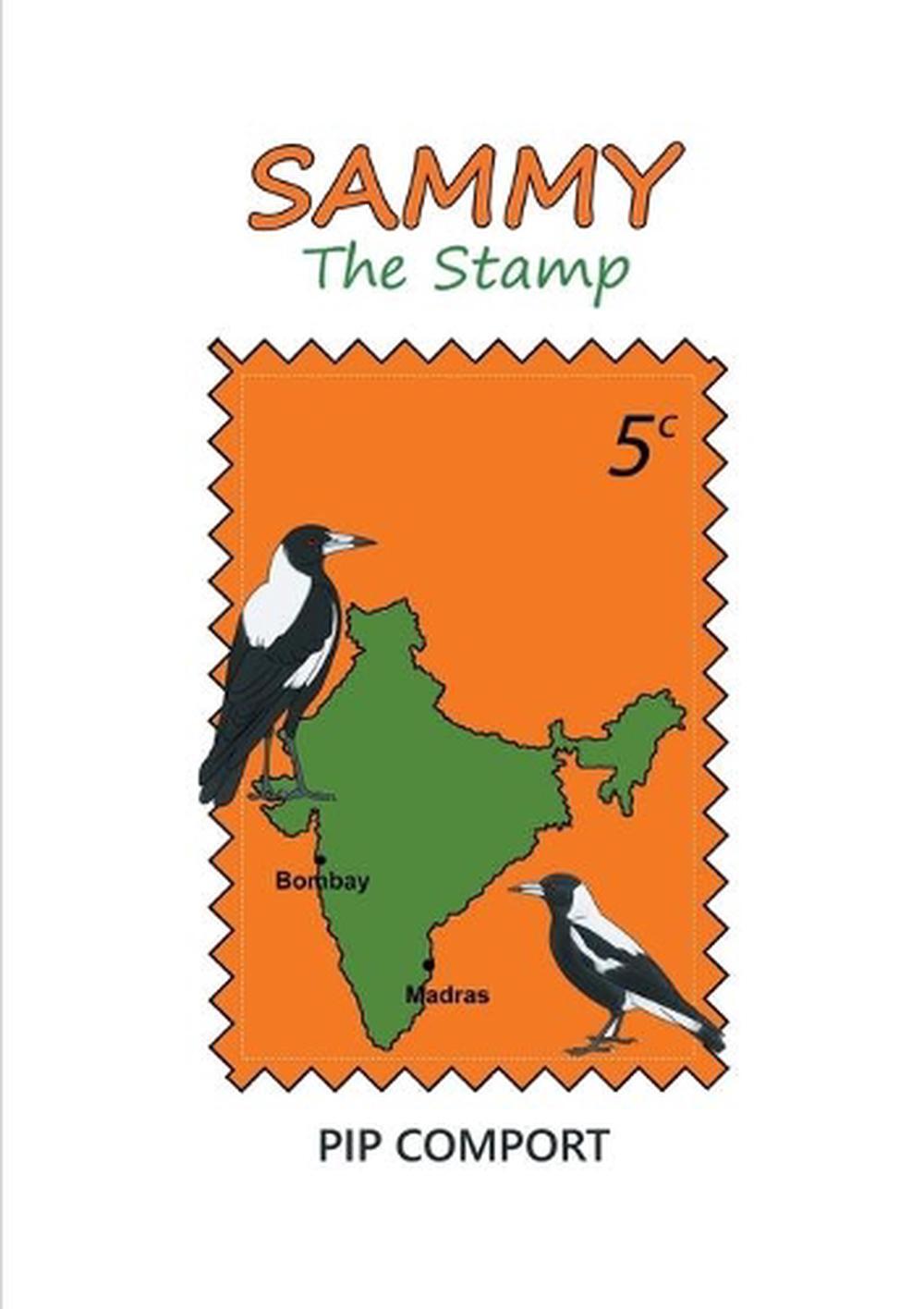 Sammy the Stamp by Pip Comport Paperback Book | eBay