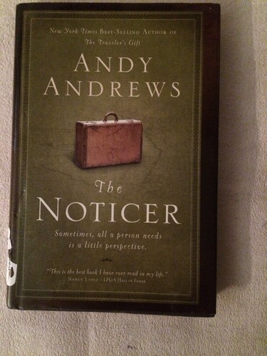 The Noticer by Andy Andrews-2011-hardcover | eBay
